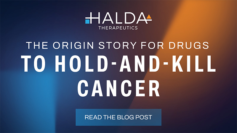 The Halda origin story: Taking hold on cancer with a new drug modality ...